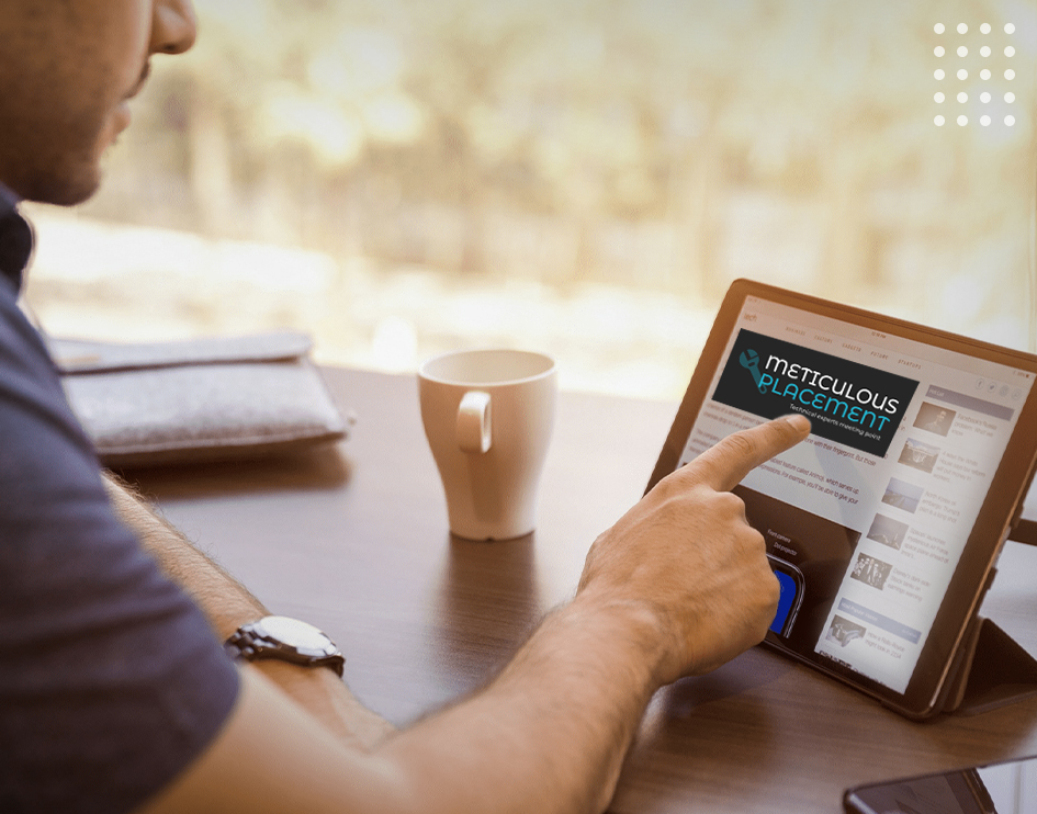 Meticulous Placement